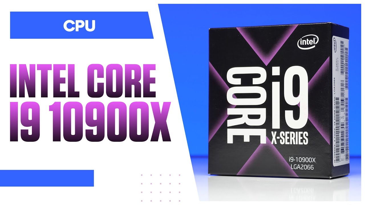 INTEL CORE I9 10900X | QUICK REVIEW - YouTube