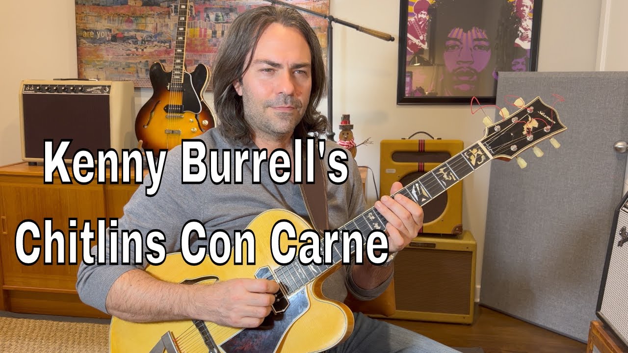 Chitlins Con Carne - Kenny Burrell - YouTube