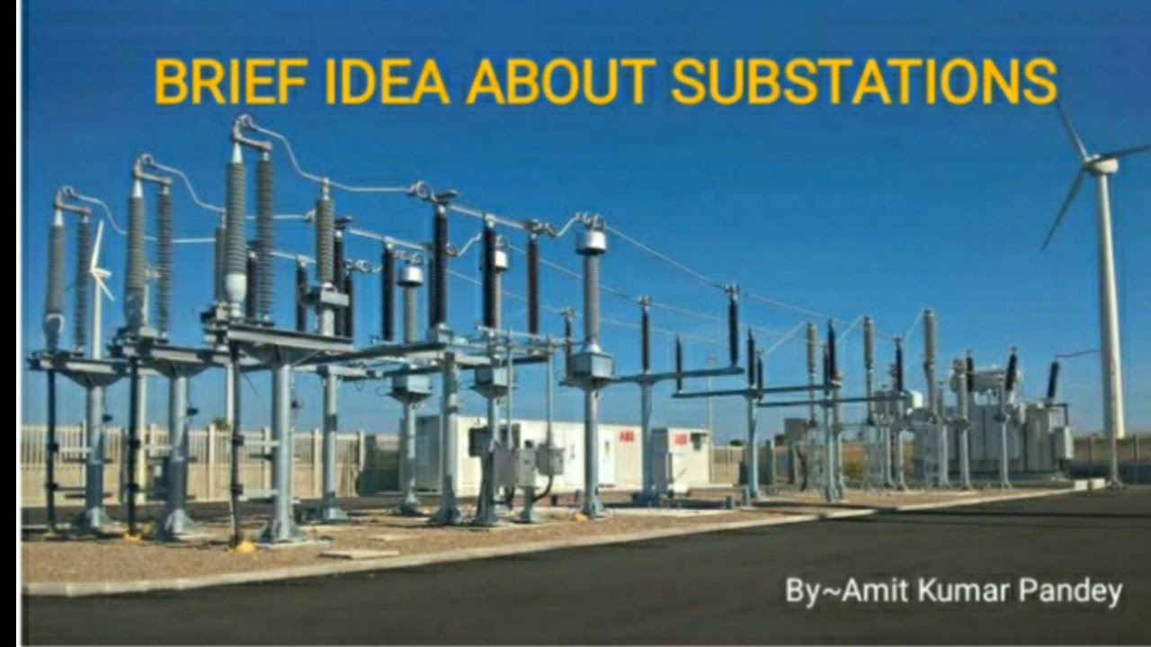 Brief idea about Electric Substations - YouTube
