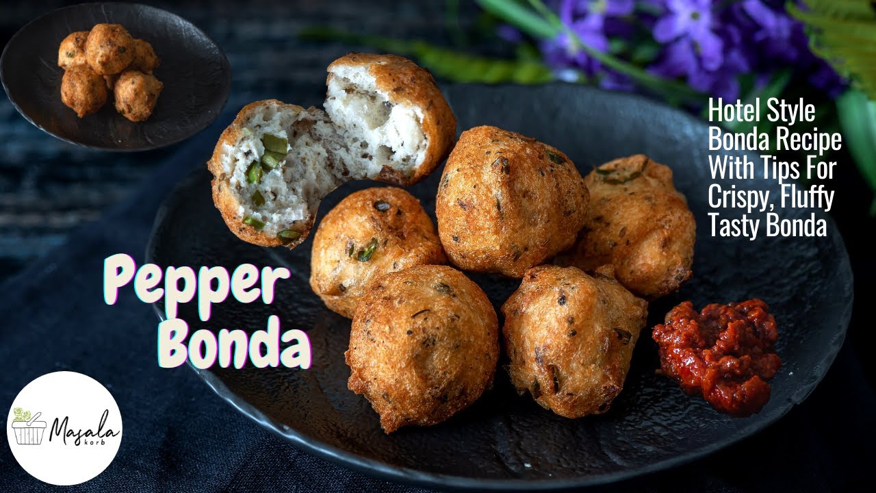 HOTEL STYLE BONDA RECIPE - PEPPER BONDA | URAD DAL BONDA VADA (ULUNDU ...