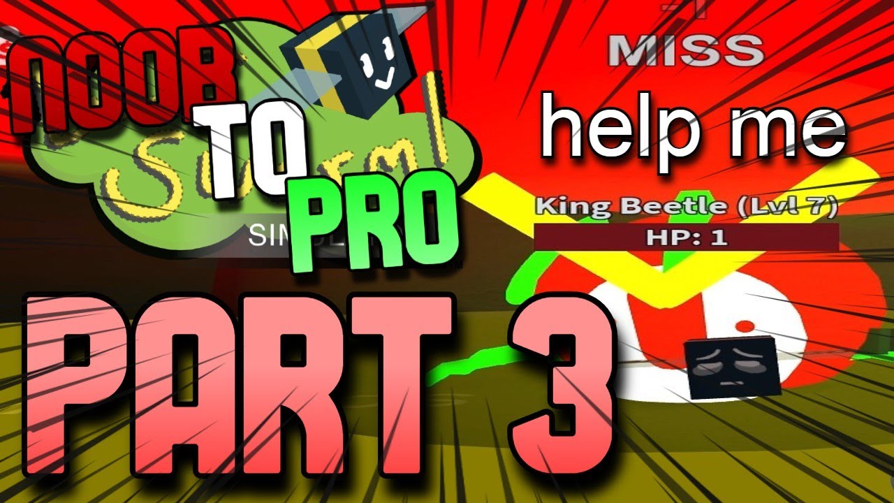 Noob to PRO in BSS - Part 3: I KILLED the KING BEETLE!? - YouTube