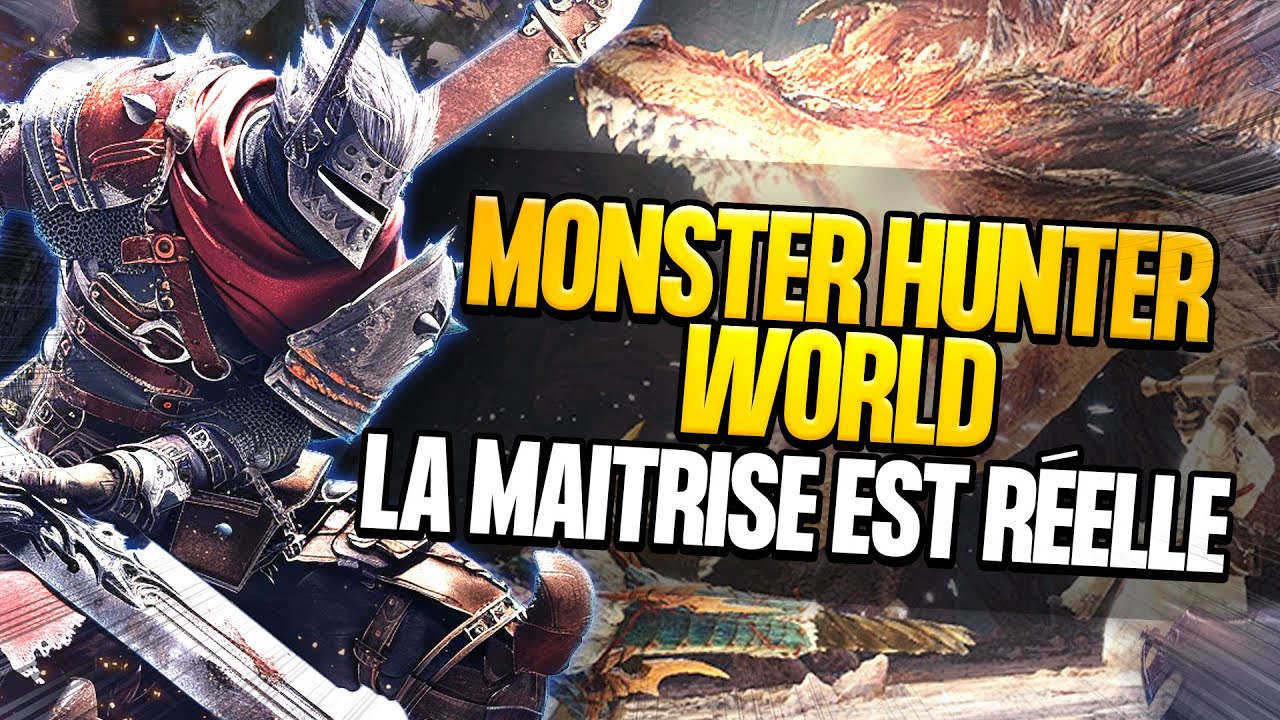 PLUS RIEN NE PEUT NOUS ARRÊTER 🗡️ ! Redécouverte MONSTER HUNTER : WORLD ...