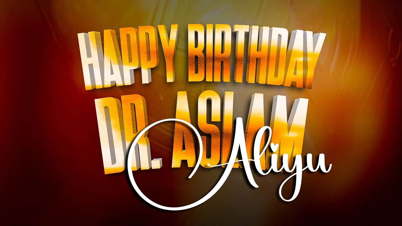 Abdul D One || Happy Birthday || Dr Aslam Aliyu || Official Audio ...