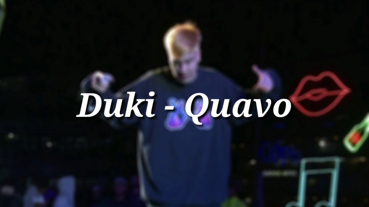 DUKI - QUAVO (Letra + Descarga) Acordes - Chordify