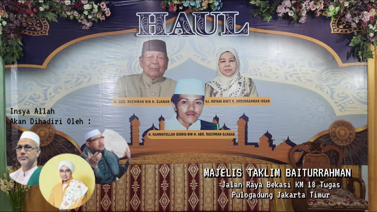 HAUL H Rahmatullah Siddiq, H Abdurahman dan Hj Royani - YouTube