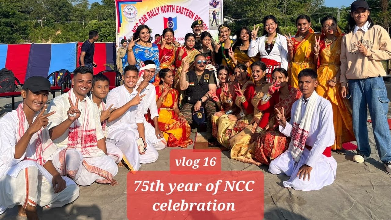 75th NCC day Celebration || NCC CAR RALLY || ANU VLOG 16|| NER directorate - YouTube