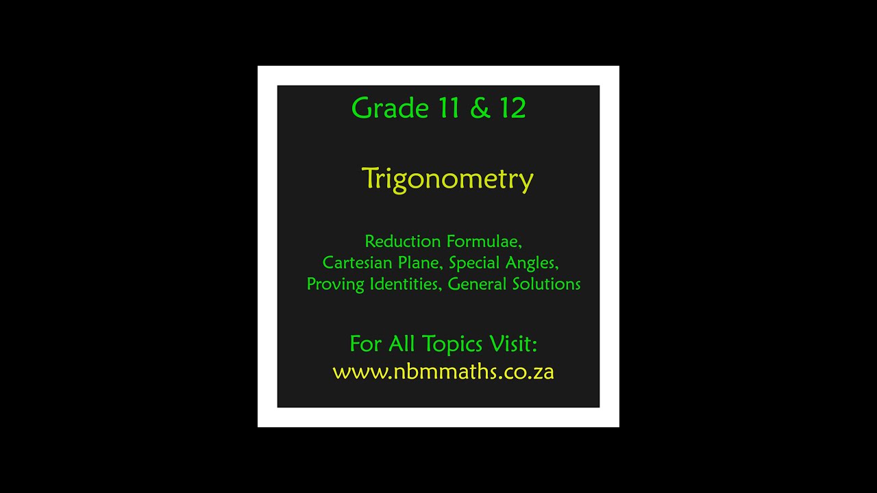 Reduction Formulae, Equations, general Solutions - Trigonometry- Maths ...