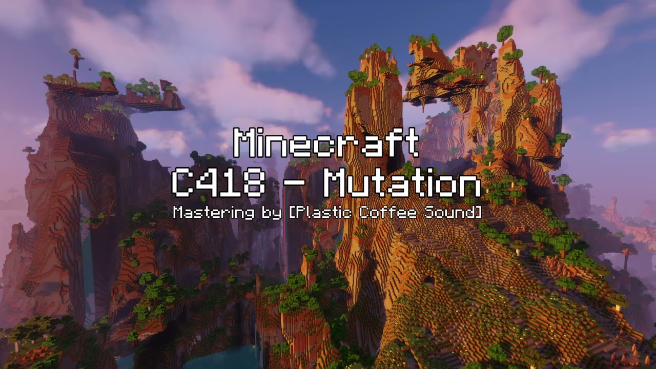 Minecraft OST - Mutation [🔊HQ🔊] [🎵NOSTALGIC🎵] - YouTube