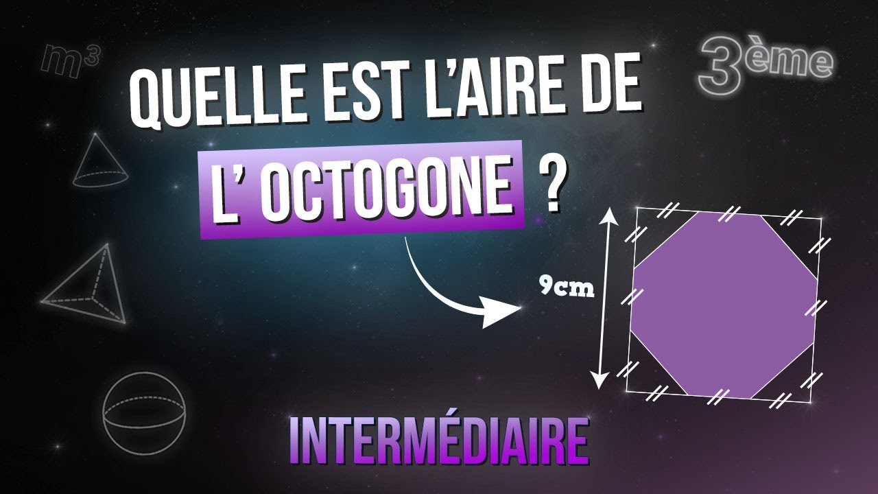 Aire Octogone | Brevet Math 3eme - YouTube