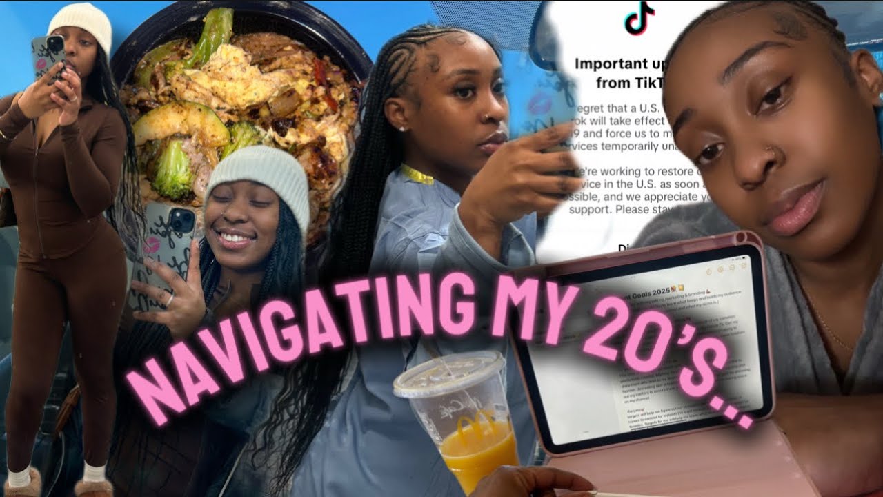 Navigate My 20’s.. | Positive Affirmation + Tik Tok Ban + Content Goal ...