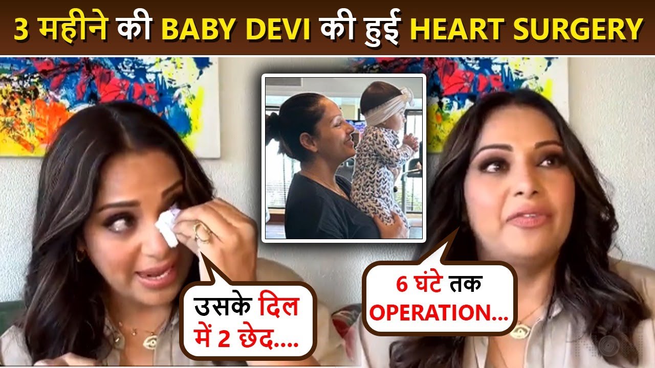 Bipasha Breaks Down In Tears, Reveals Baby Devi Was Born With Two Holes ...