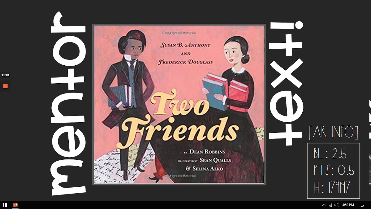Mentor Text: Two Friends: Susan B. Anthony & Frederick Douglass -Dean ...