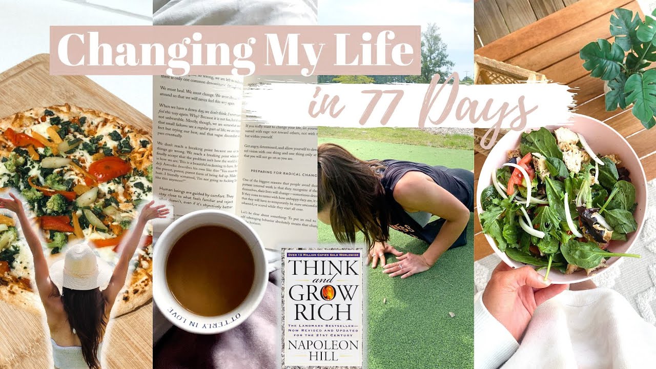 HOW I CHANGED MY LIFE IN 77 DAYS | What I Ate, How I Worked Out & Built ...