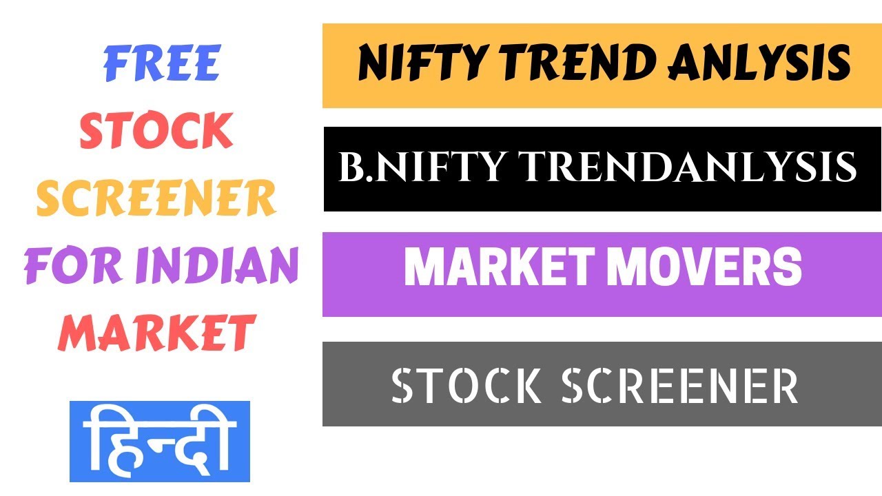 Free Stock Screener India For Intraday Trading | Nifty Trend Scanner ...