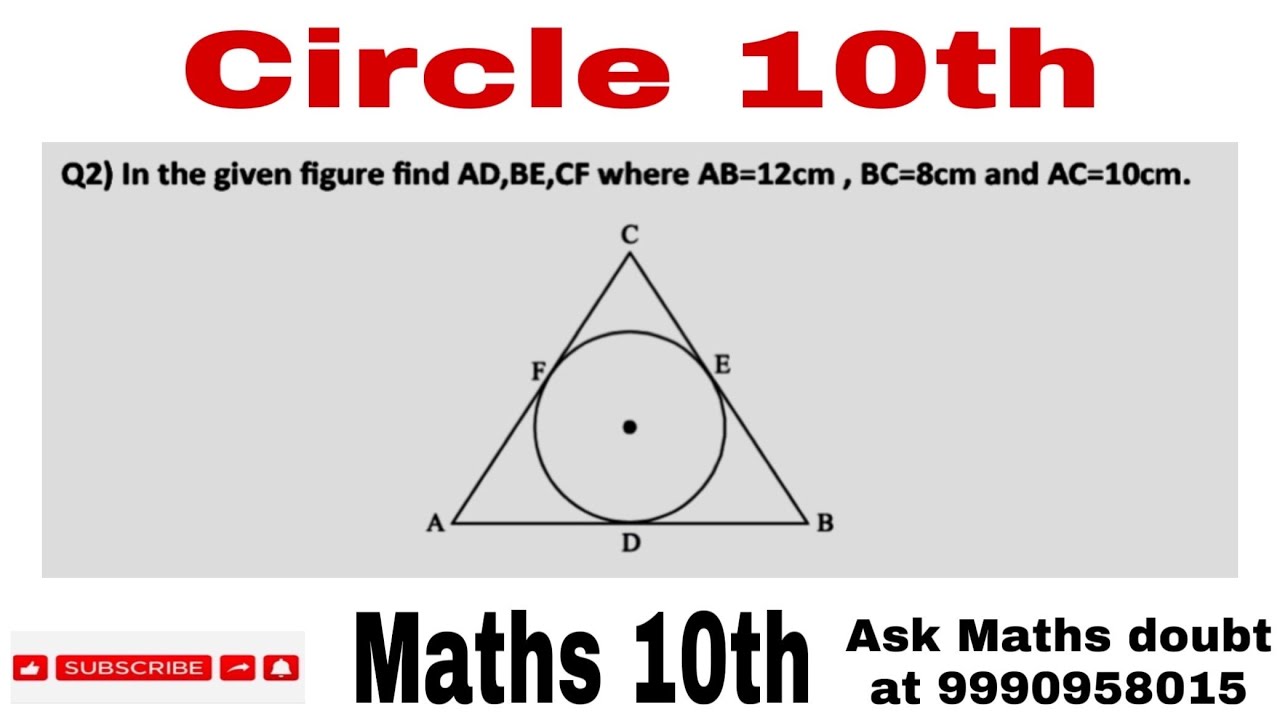 In the given figure find AD,BE,CF where AB=12cm, BC=8cm and AC=10cm ...