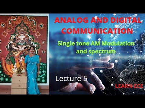 ANALOG AND DIGITAL COMMUNICATION : LECTURE 5 - YouTube