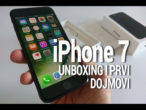 iPhone 7 Unboxing i prvi dojmovi - YouTube