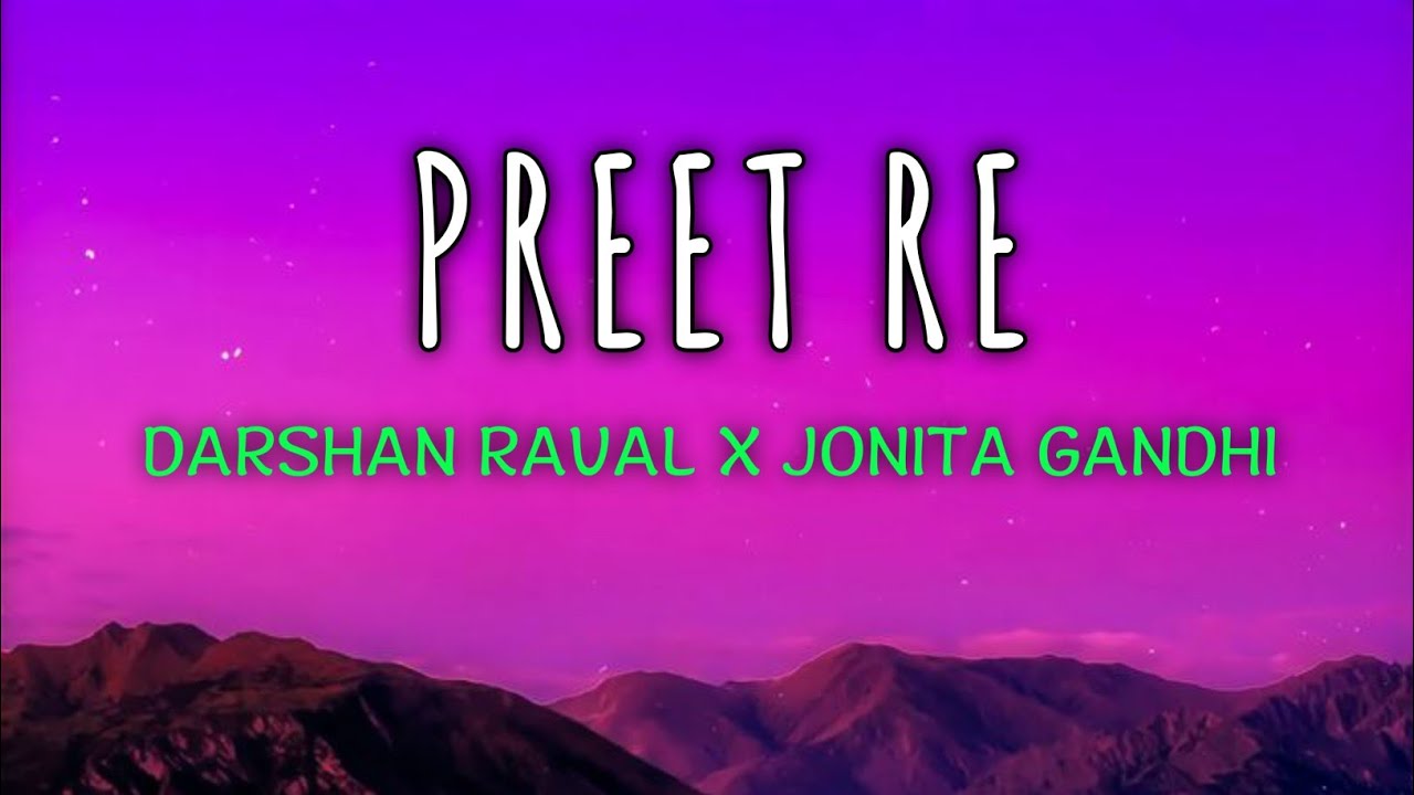Preet Re Lyrics || Dhadak 2 || Siddhant Chaturvedi, Triptii Dimri ...