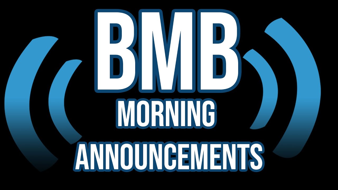 BMB Morning Announcement for Friday January 5th - YouTube