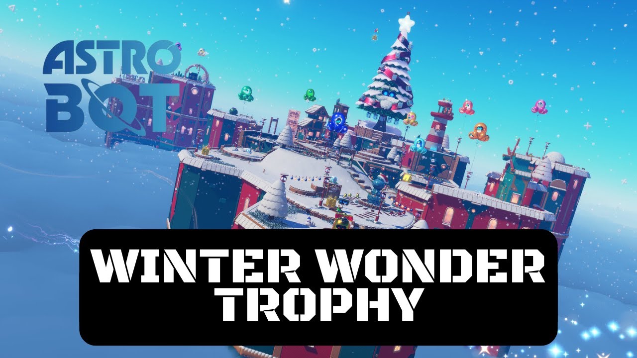 Astro Bot: Winter Wonder You're a star! Trophy - YouTube