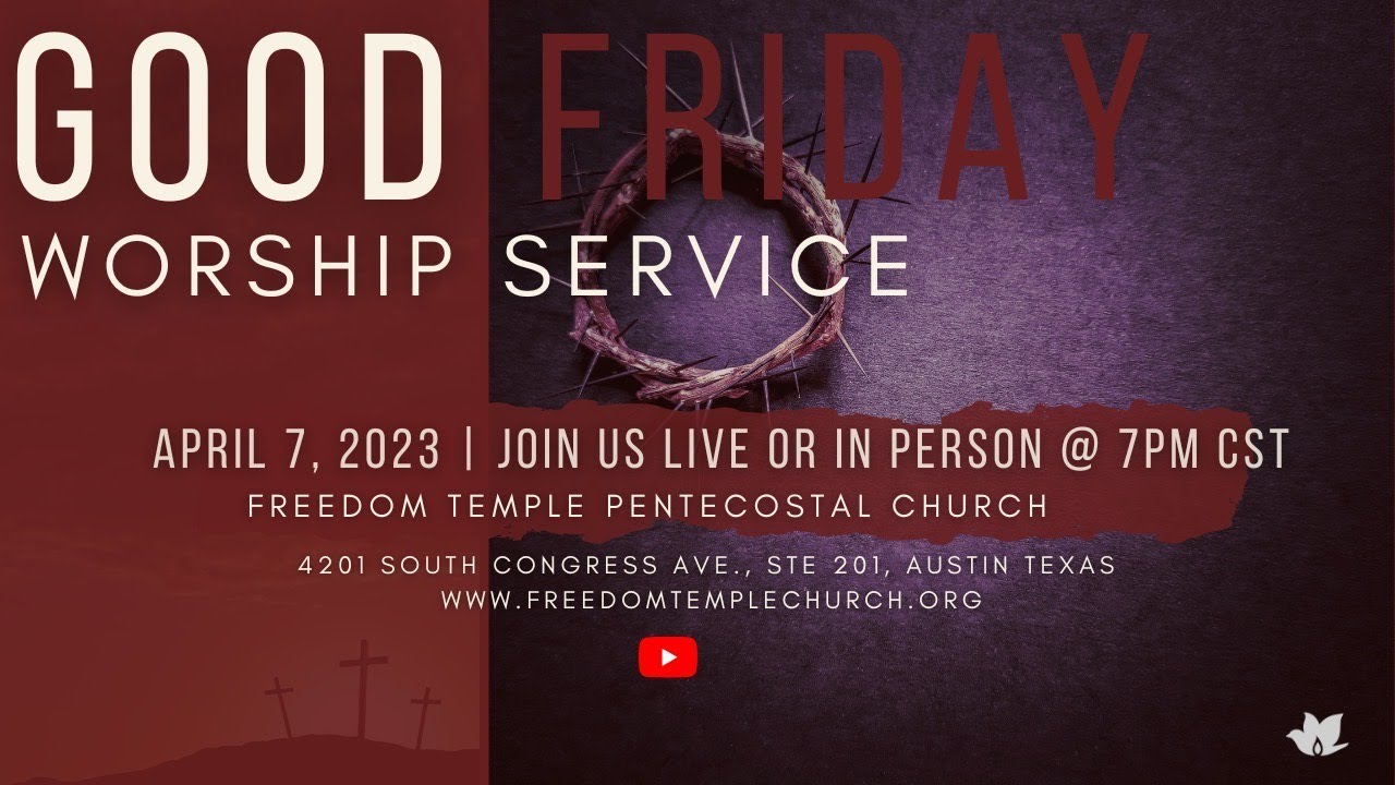 FTPC | Good Friday Celebration | 4.7.23 - YouTube