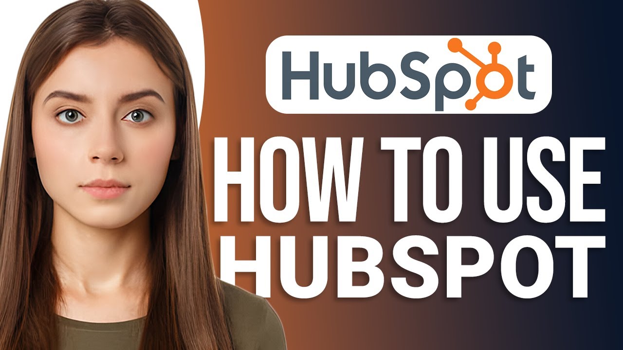 HubSpot CRM Tutorial – How To Use HubSpot 2025: Easy Demo Tutorial 2025 - YouTube
