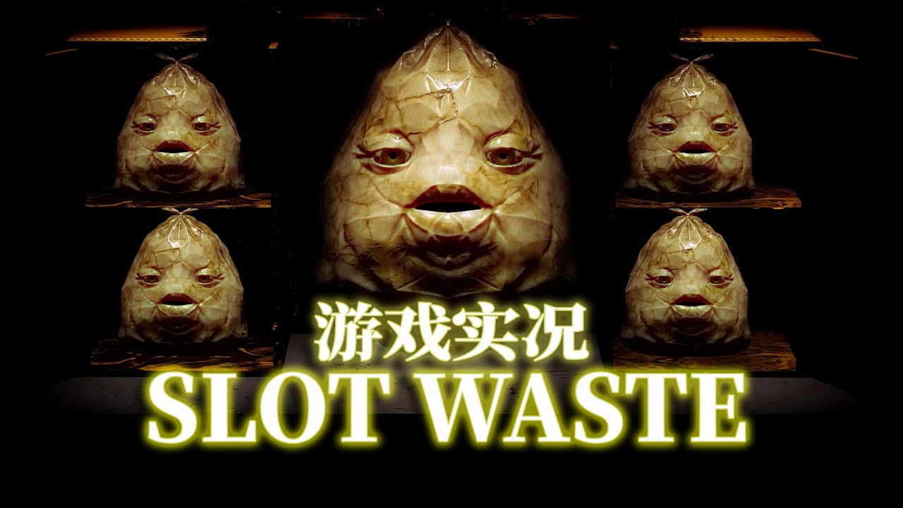 【獵奇游戲實況】Slot Waste 中文字幕 - YouTube