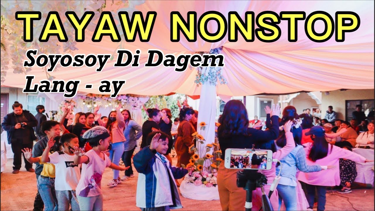 NONSTOP TAYAW | Soyosoy Di Dagem | Lang-ay | Liveband Cover | TMG ...