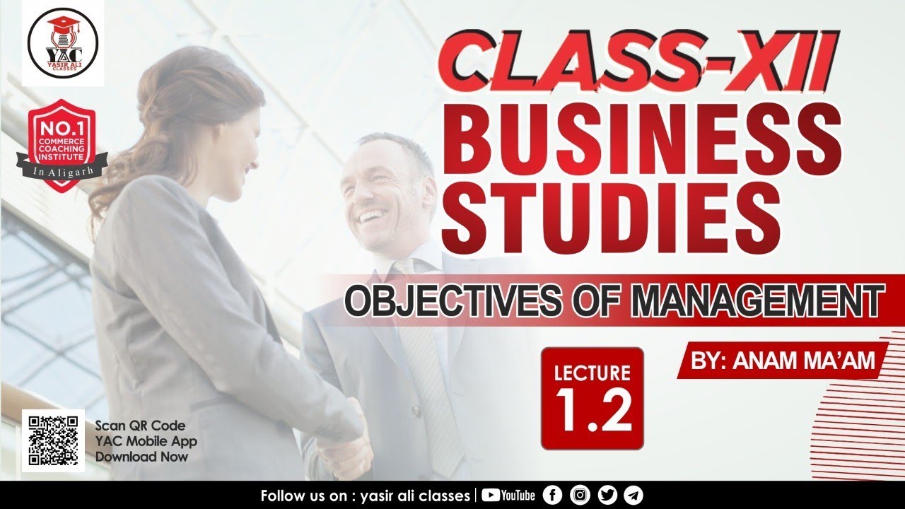 Lecture : 1.2 Objectives of Management | Chapter-1 | Nature ...