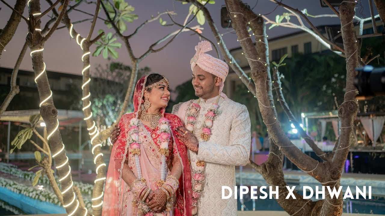 Dipesh & Dhwani || Official Wedding Film || Discover Resorts || TBC ...