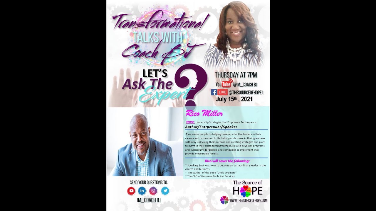 Ask the Expert- Rico Miller-Leadership Strategies that Empowers ...