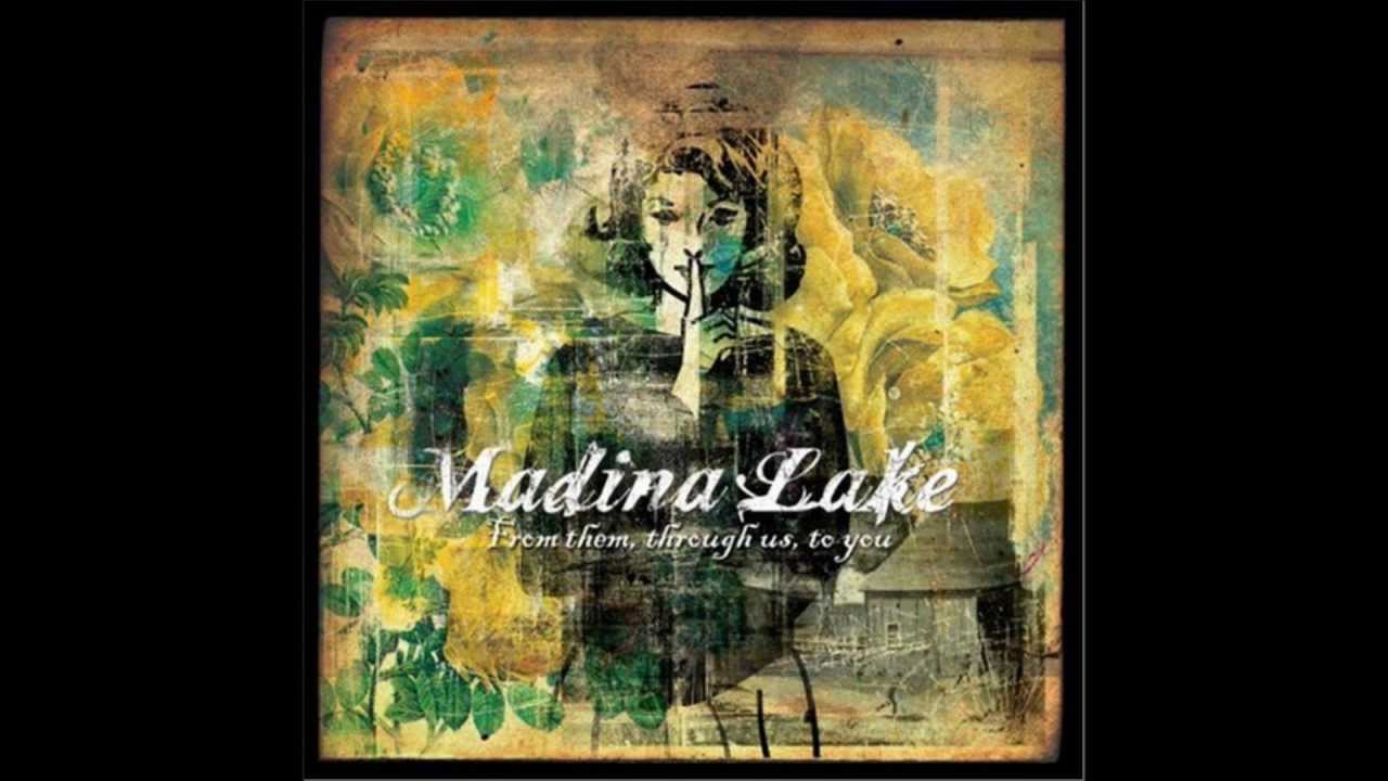 Madina Lake - From Them, Through Us, To You - Full Album. - YouTube
