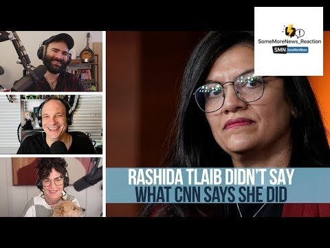 CNN LIES About Rashida Tlaib And We're Angry #SomeMoreNews_Reaction ...