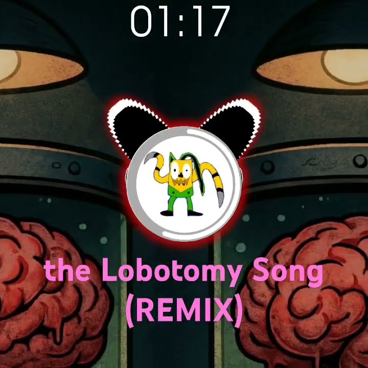 THE LOBOTOMY SONG (REMIX) pls don't copyright 😭 - YouTube