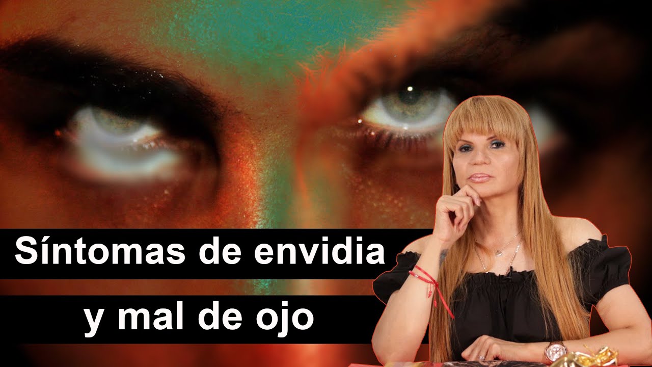 Síntomas de envidia y mal de ojo y como quitarlo - YouTube