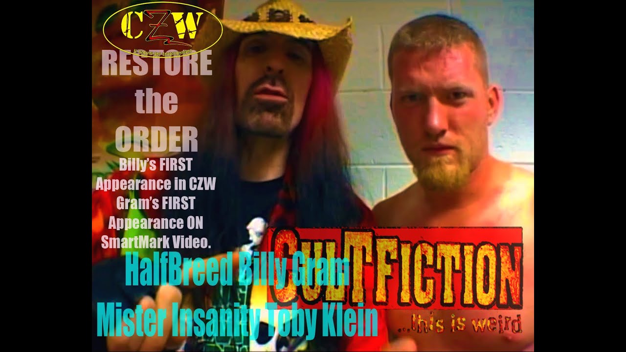 CULT FICTION - INSANITY and HALFBREED at CZW RESTORE the ORDER *BILLY ...