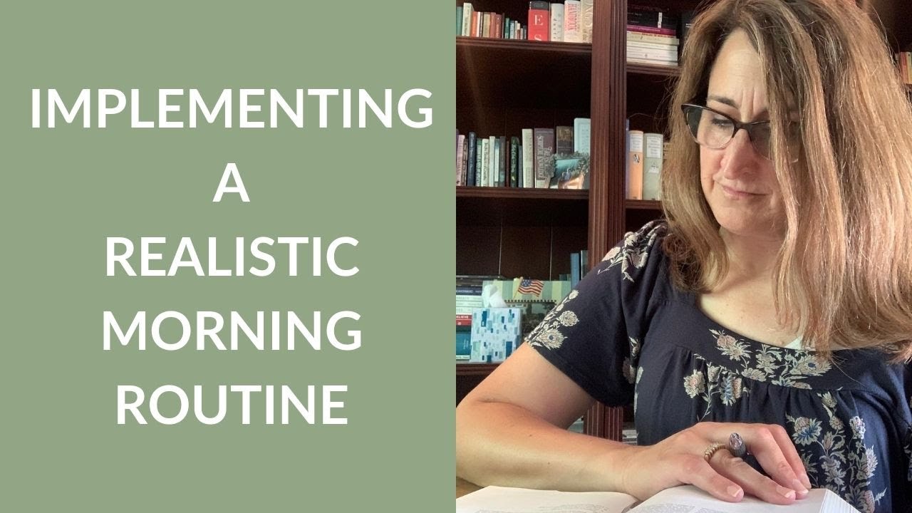 Implementing a Realistic Morning Routine - YouTube