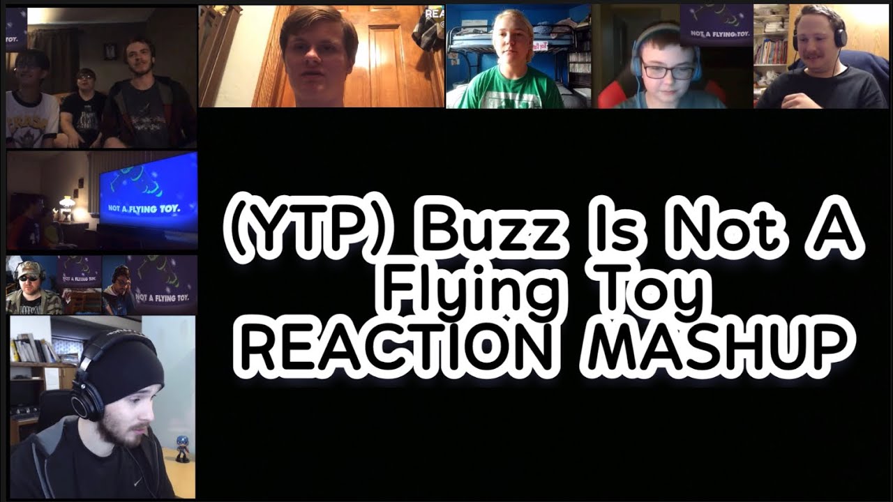 (YTP) Buzz Is Not A Flying Toy REACTION MASHUP - YouTube