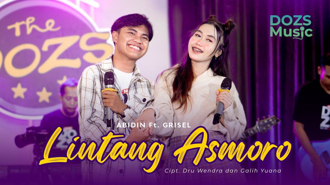 Abidin feat Grisel - Lintang Asmoro | Live DOZS Cafe (Official Music Video DOZS Musik) - YouTube