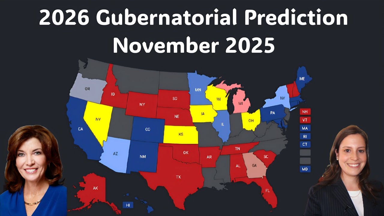 2026 Gubernatorial Elections Prediction (November 2025) - YouTube