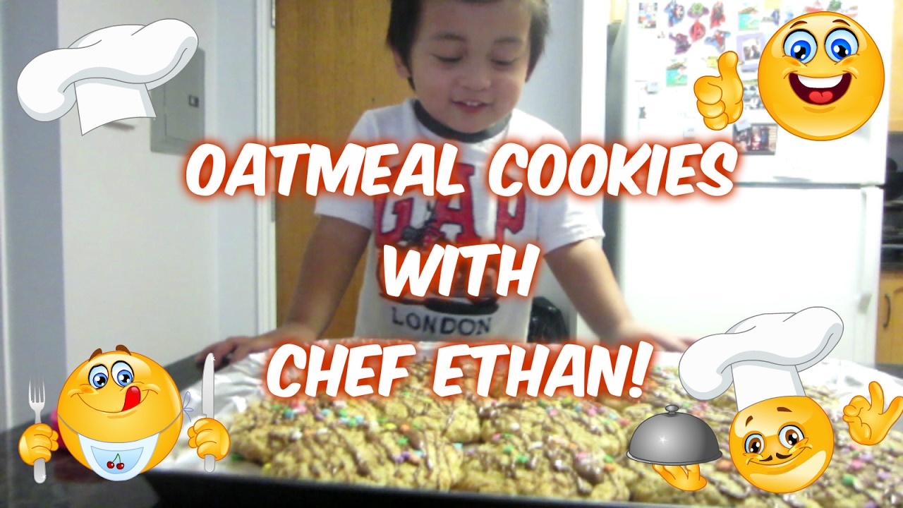 Oatmeal Cookies with Chef Ethan! - YouTube