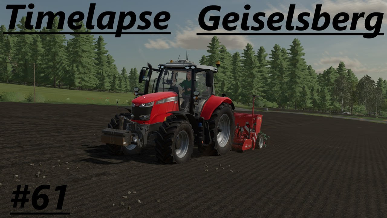 LS22 Timelapse Geiselsberg #61 Hafer säen mit dem MF 6718s! - YouTube