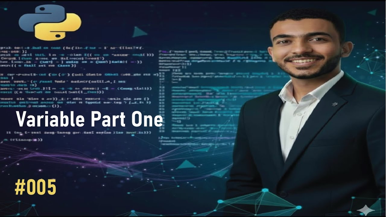 Variable Part One #005 - Learn Python in Arabic - YouTube