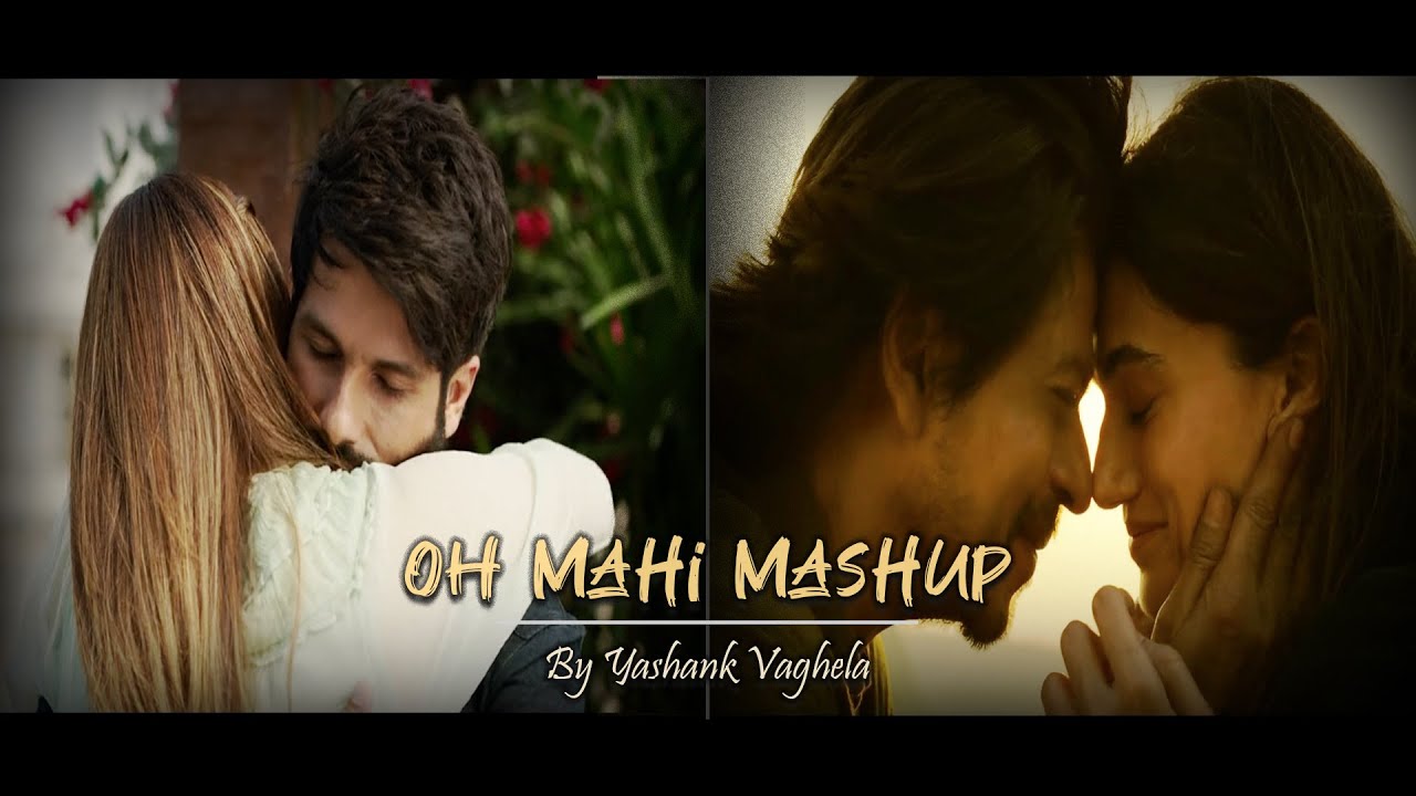 Oh Mahi Mashup | Oh Mahi | Ve Mahi | Tum Se | Arjit Singh | Sachin ...
