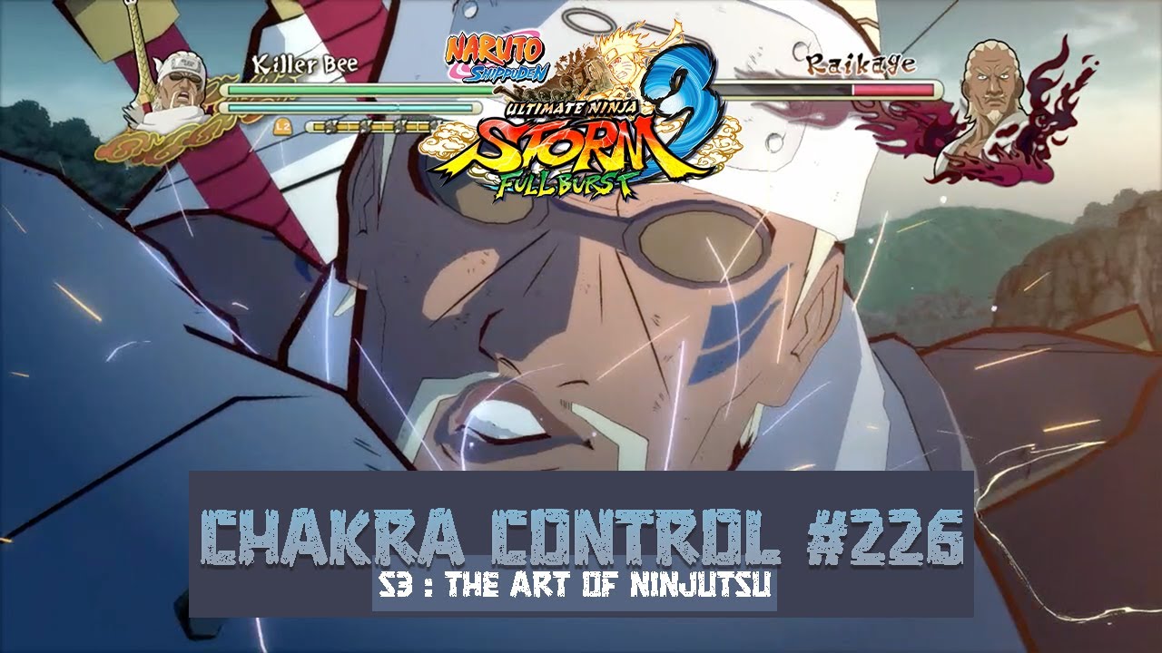 Chakra Control #226 | The Ultimate Tag Team | Naruto : Ultimate Ninja Storm 3 - YouTube