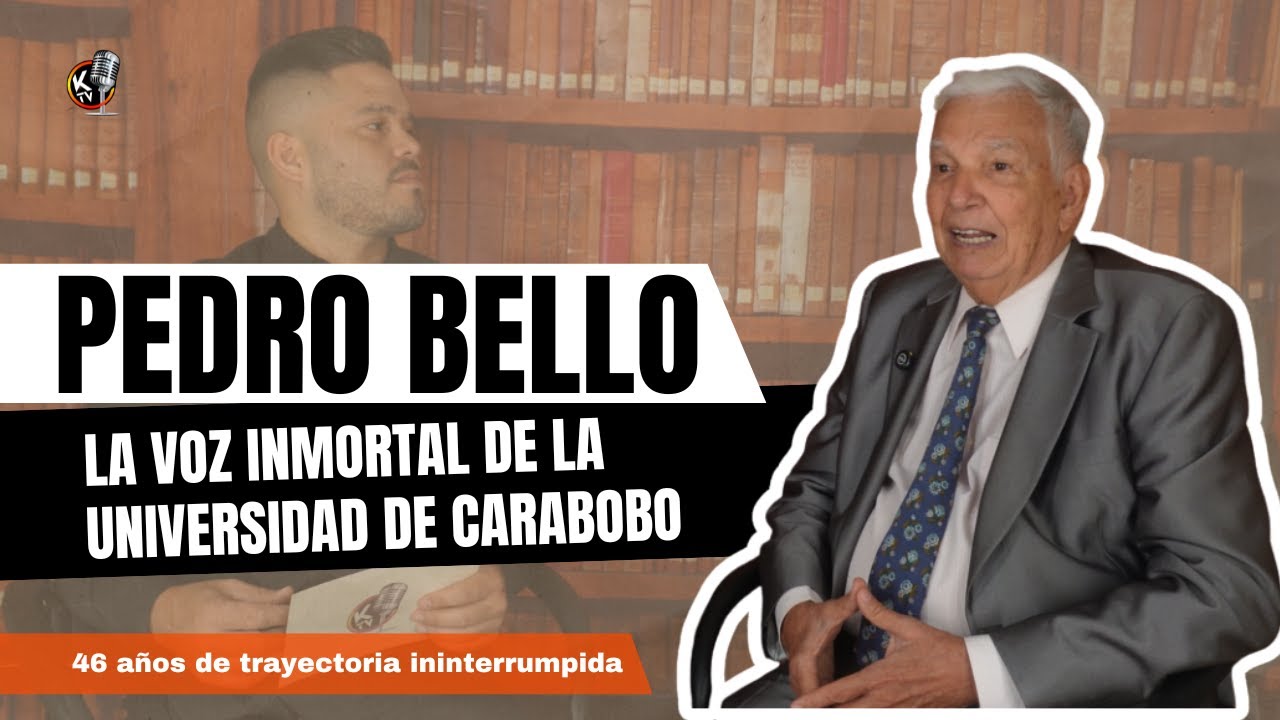 Pedro Bello, la voz inmortal de la Universidad de Carabobo - YouTube