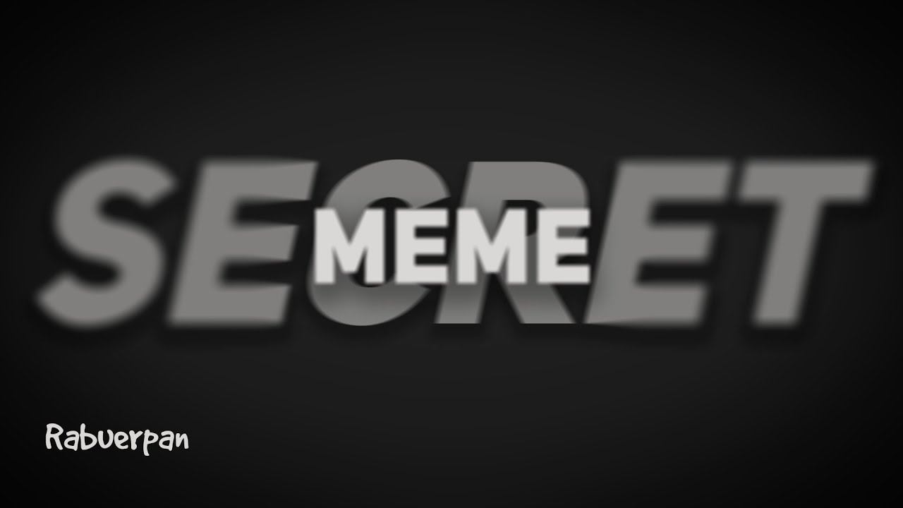 secret meme - YouTube