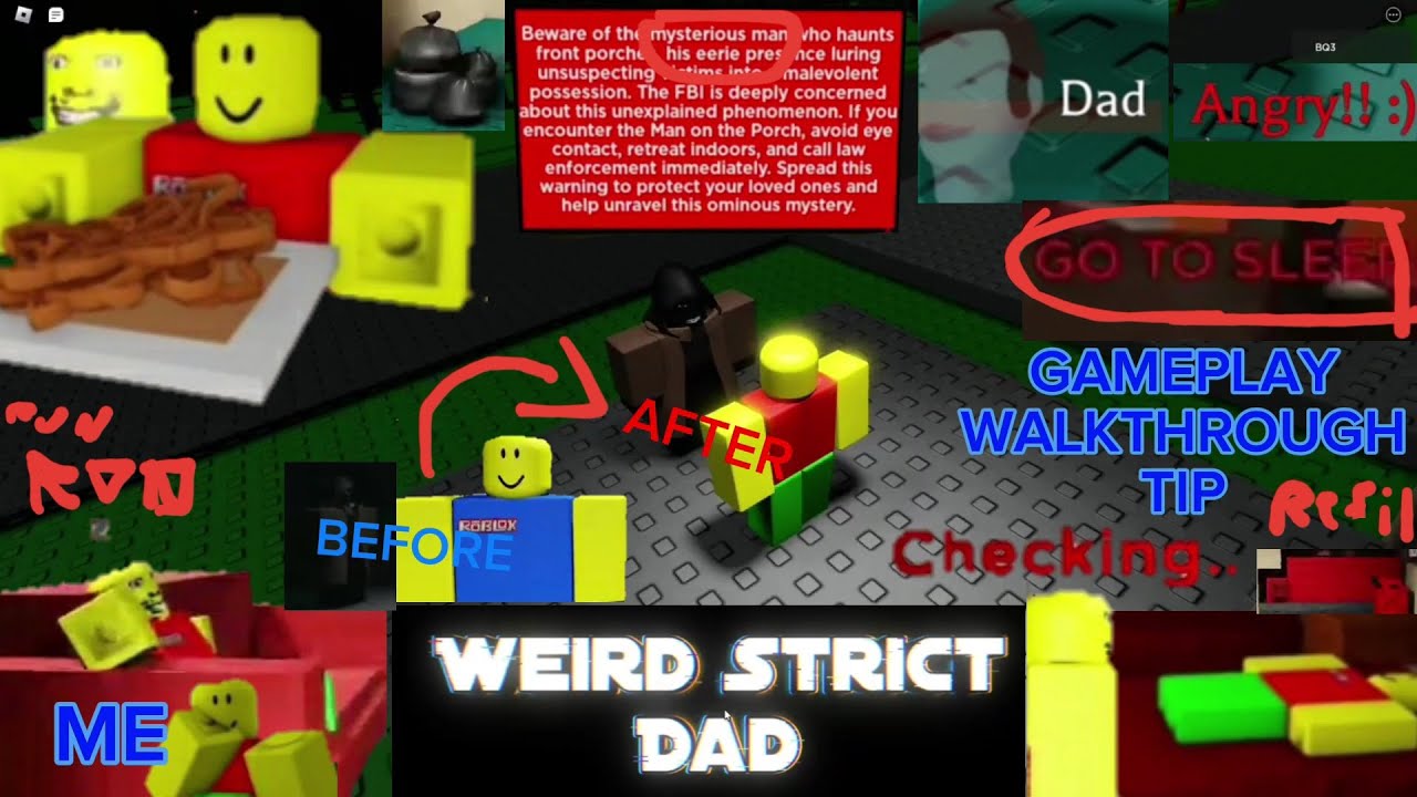 TRYING TO SURVIVE WEIRD STRICT DAD! | ROBLOX | GAMEPLAY | WALKTHROUGH ...