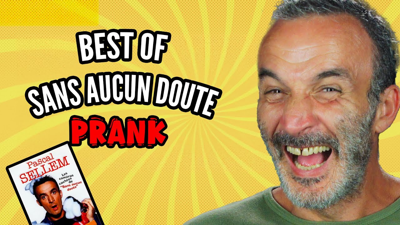 🤣 Best of ️ Pascal Sellem Les caméras cachées de Sans Aucun Doute 🔴 Caméra cachée Pascal Sellem ...