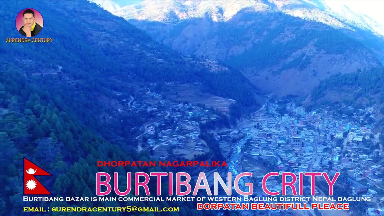 BAGLUNG BURTIBANG BAZAR || बागलुङ बुर्तिवाङ बजार ll DHORPATAN ...